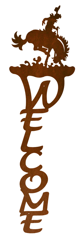 Bronc Rider Vertical Welcome Sign – Inspired by the Outdoors